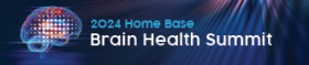 Home Base: Brain Health Summit 2024 | MGH Academy